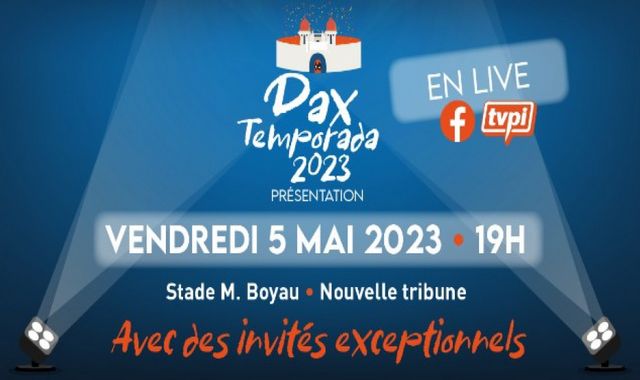 Dax : présentation de la temporada dacquoise 2023 le vendredi 5 mai