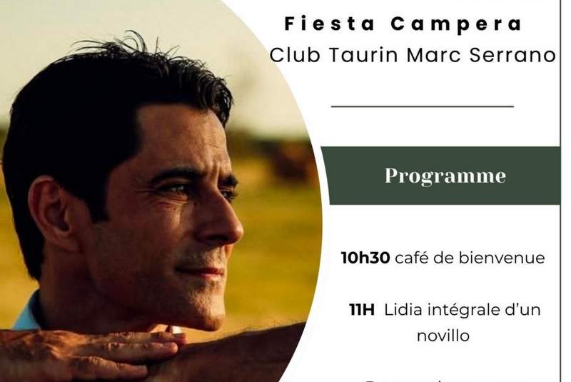 Noticias : Fiesta Campera du Club Taurin Marc Serrano le 23 mars chez ...